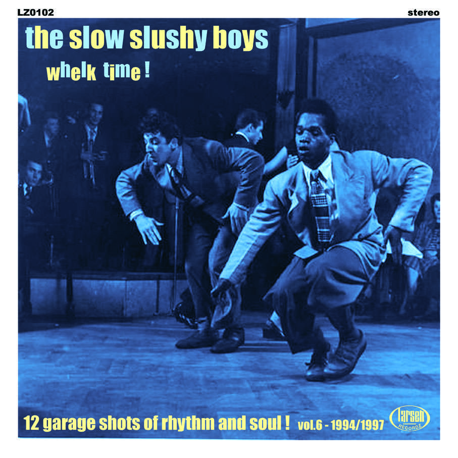 VOIX DE GARAGE GRENOBLE: chronique : SLOW SLUSHY BOYS + H-BURNS + The ...