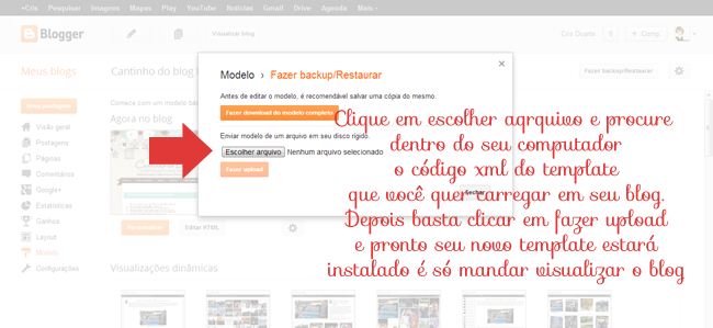 Layout Grátis Cantinho do Blog: Como instalar o layout