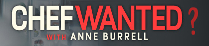 Food Network Gossip: Chef Wanted Updates - Season Three Premieres Tonight