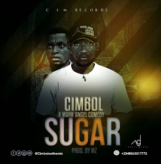 CIMBOL-SUGAR starring Mark Angel - JollyWoo production
