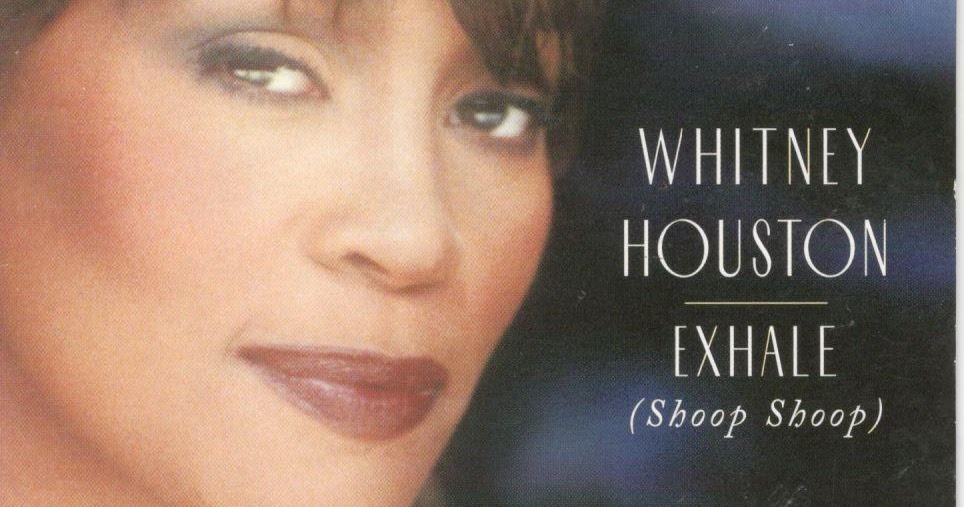 MUSICOLLECTION: WHITNEY HOUSTON - Exhale (Shoop Shoop) - CD2 Titres - 1995