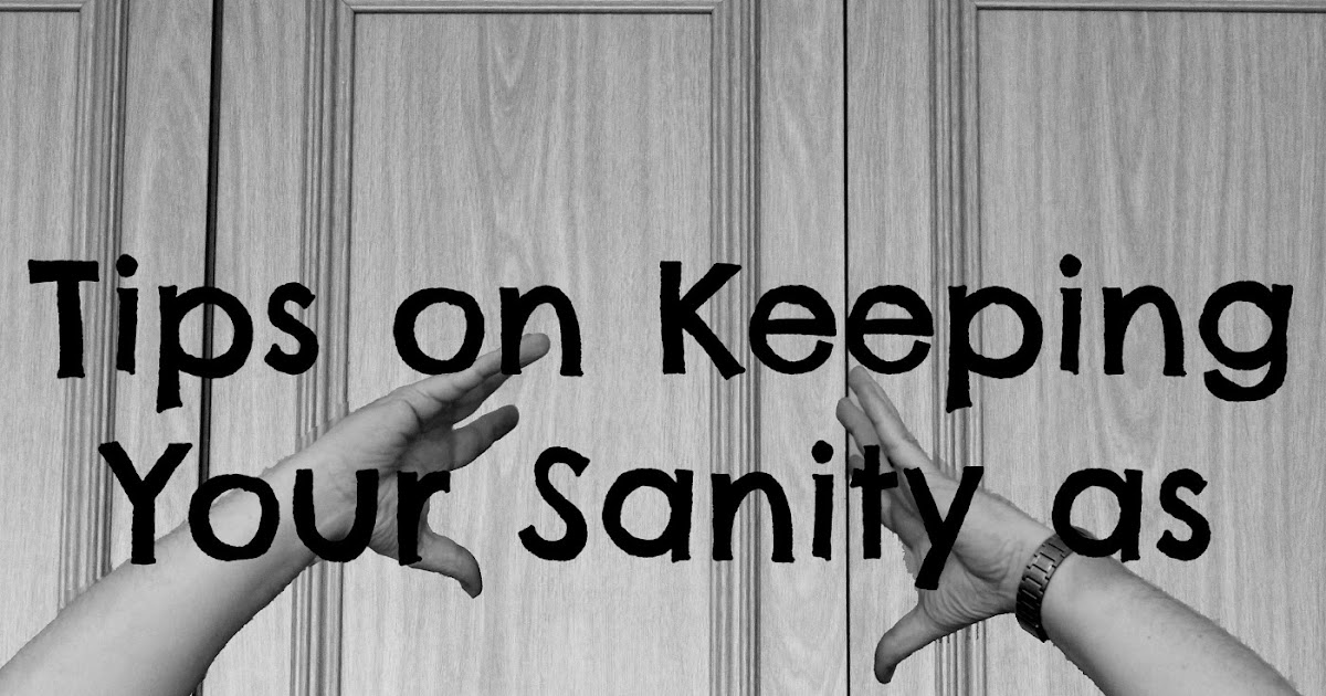 Mixed Bag Mama: Tips on Keeping Your Sanity as A New Stay-at-Home Parent