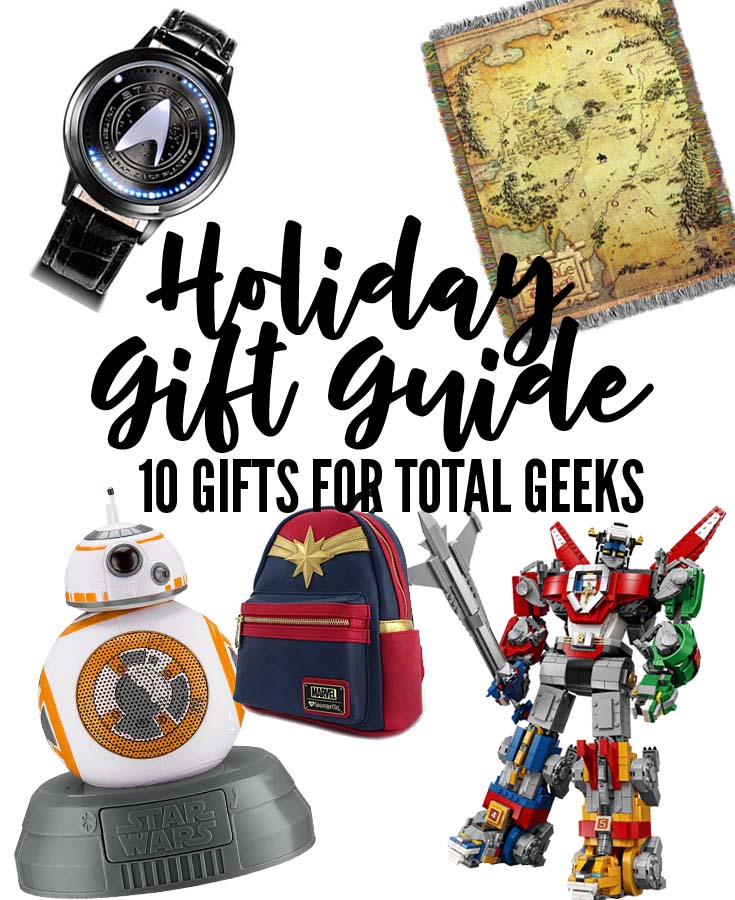 Holiday Gift Guide for Total Geek Fanatics