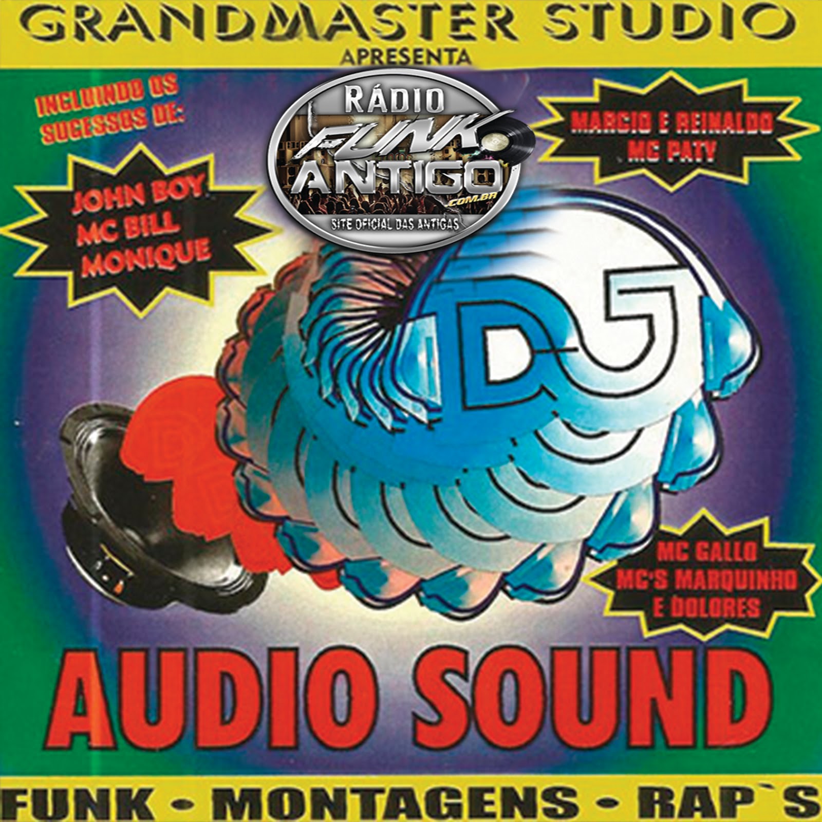 GRANDMASTER STUDIO APRESENTA O MELHOR DA DJ AUDIO SOUND - FUNK ...