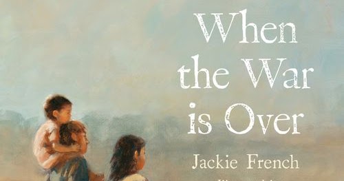 Kids' Book Review: Review: When the War Is Over