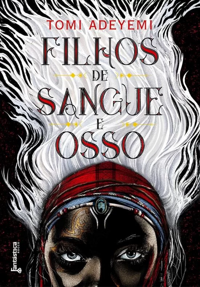 O primeiro volume da trilogia “O Legado de Orïsha”, de Tomi Adeyemi ...