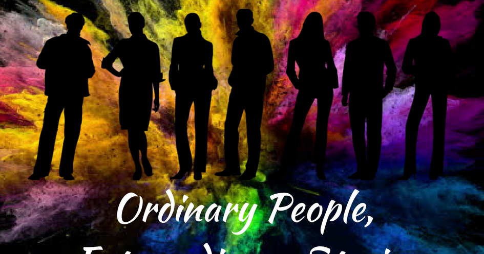 Ordinary People, Extraordinary Stories