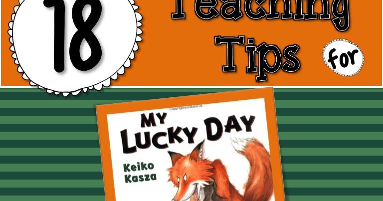 My Lucky Day by Keiko Kasza - Teaching Ideas | The Picture Book Teacher ...