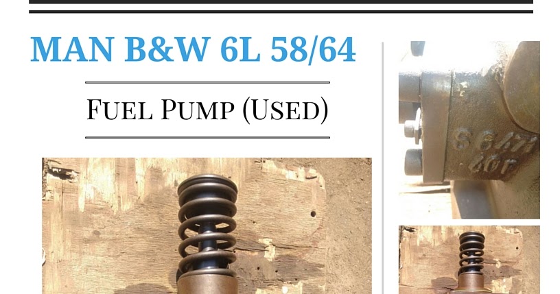 MAN B&W 6L 58/64 Fuel Pump | Ship Machinery | Used Recondition