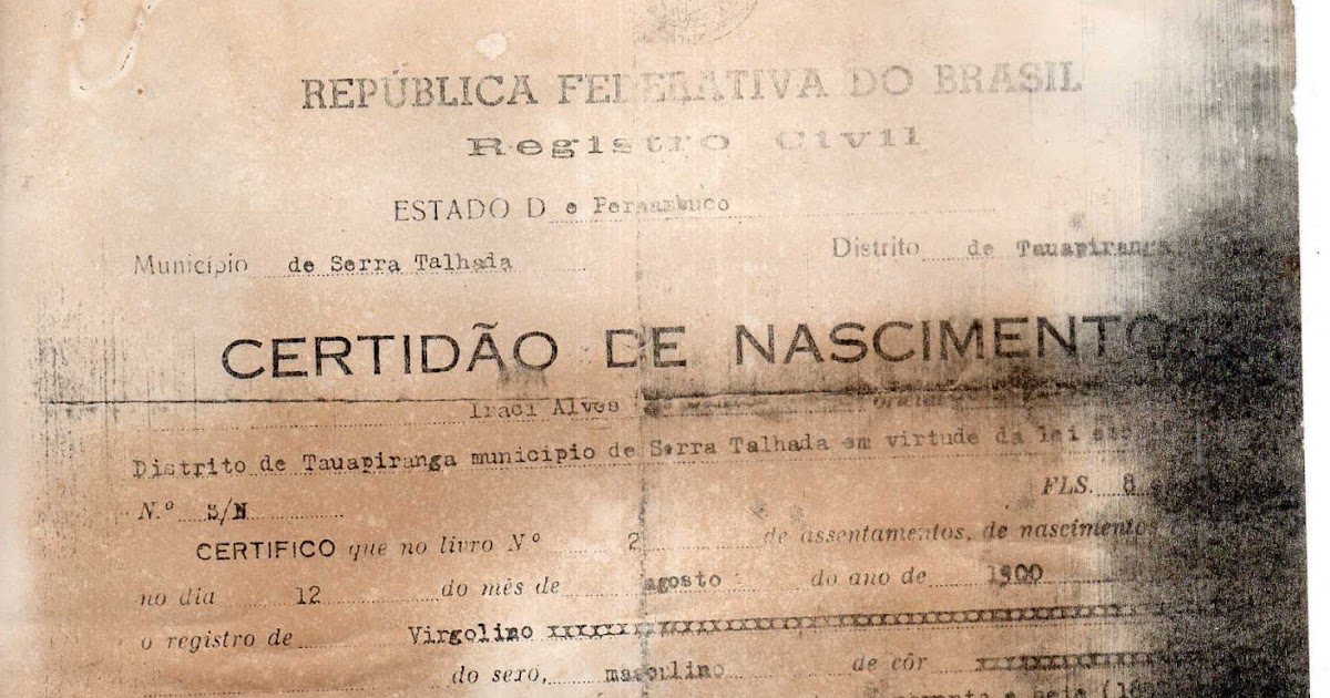 Municipalismo por Newton Thaumaturgo: CERTIDÃO DE NASCIMENTO DE LAMPIÃO Municipalismo por Newton Thaumaturgo: CERTIDÃO DE NASCIMENTO DE LAMPIÃO