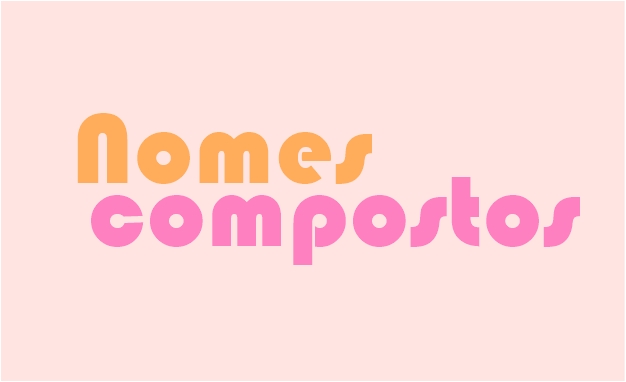 Nomes compostos para menina