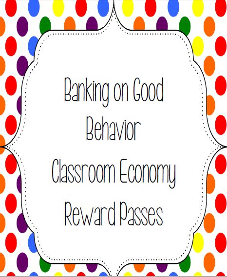 A View Into My Classroom: Classroom Economy System