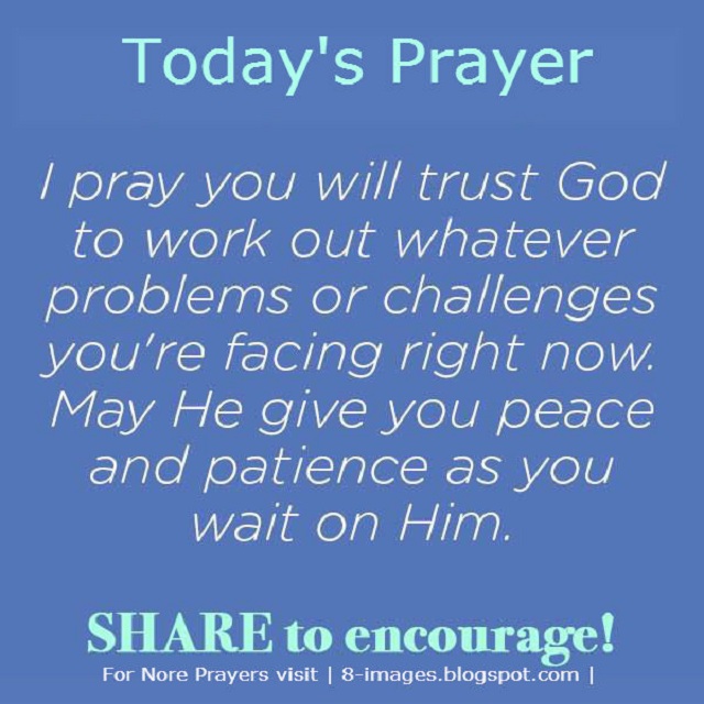 Prayer For Peace And Patience | Problems Or Challenges - Quotes