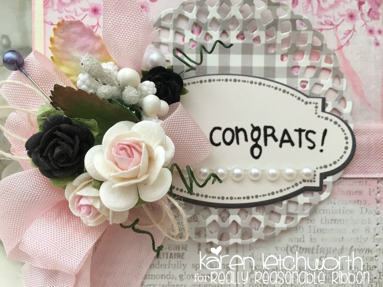 Really Reasonable Ribbon Blog: Quick Congrats Card