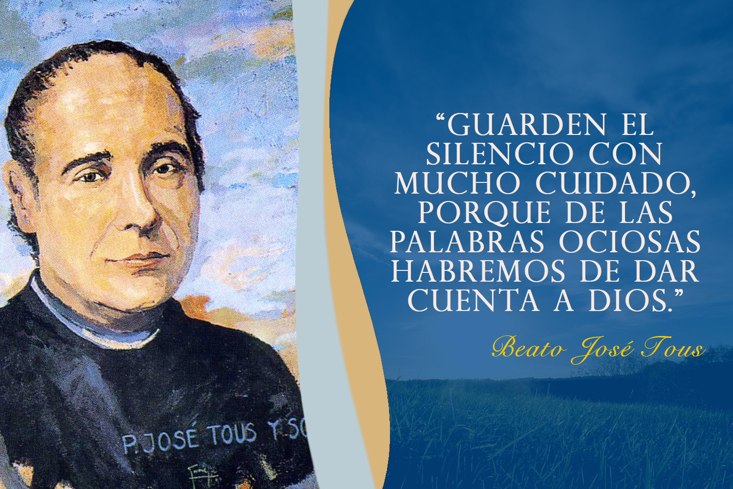 DIA 1: José Tous, hombre de contemplación y silencio ~ Voluntarios ...