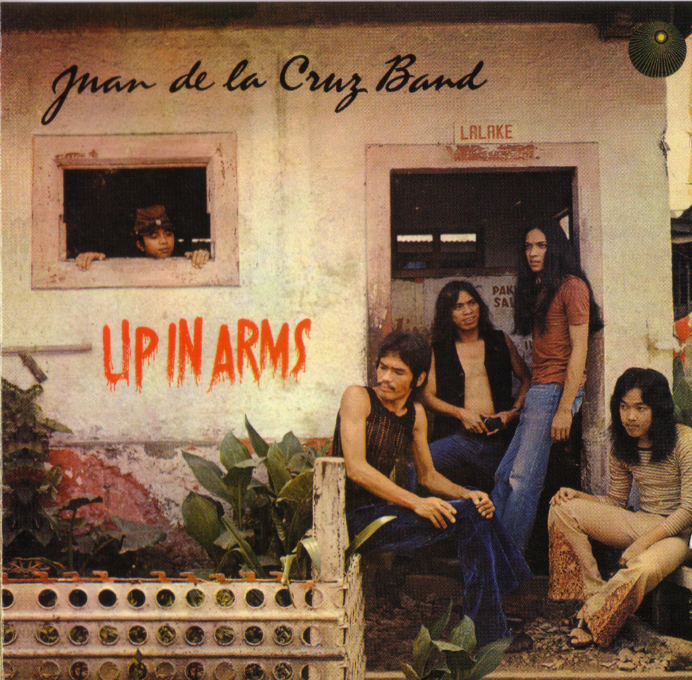 Plain and Fancy: Juan De La Cruz Band - Up In Arms (1971 philippines ...