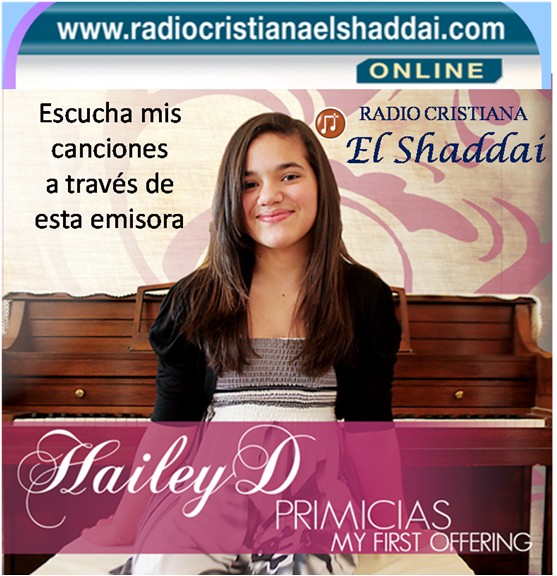 Radio Cristiana El Shaddai: NUEVO TALENTO MUSICAL .. Hailey D.