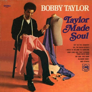Damn Right I Am Somebody: Bobby Taylor: "Taylor Made Soul"