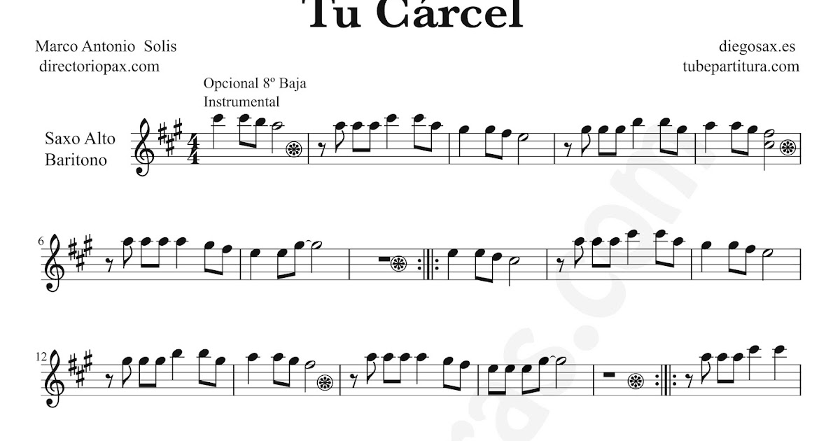 tubepartitura: Tu Cárcel partitura de Marco Antonio Solís de Saxofón ...