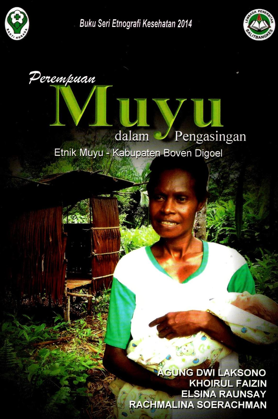 Perempuan Muyu dalam Pengasingan (Bagian 1)