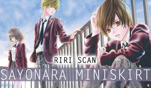 Sesari Scan: Sayonara Miniskirt