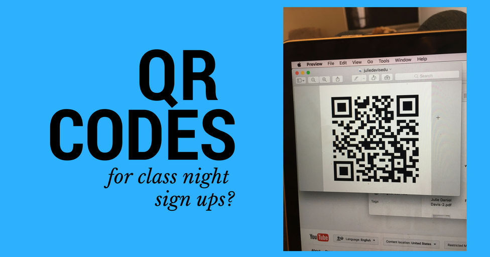 Thoughts On All Things EduTechie Oriented: QR Codes for Class Night ...