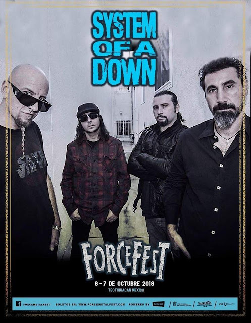 SYSTEM OF A DOWN CONFIRMA SU PARTICIPACIÓN EN FORCE FEST - ROCK360MX