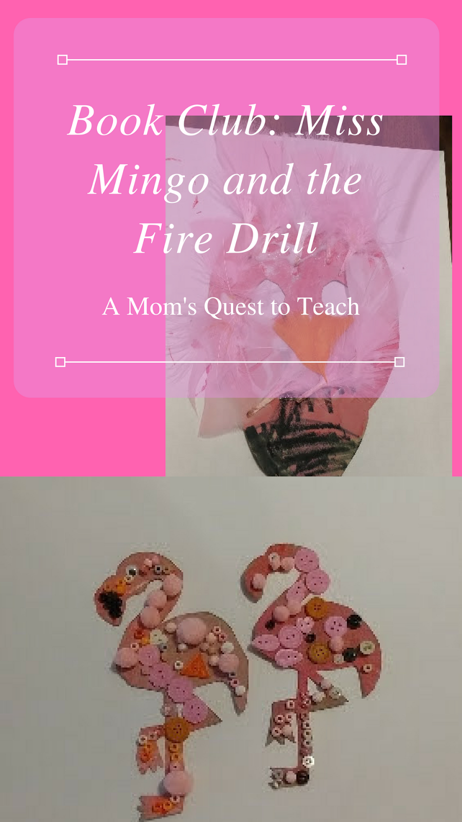 A Mom's Quest to Teach: Book Club: Miss Mingo and the Fire Drill