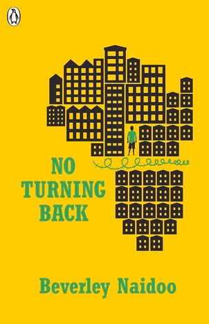 No Turning Back by Beverley Naidoo: book review