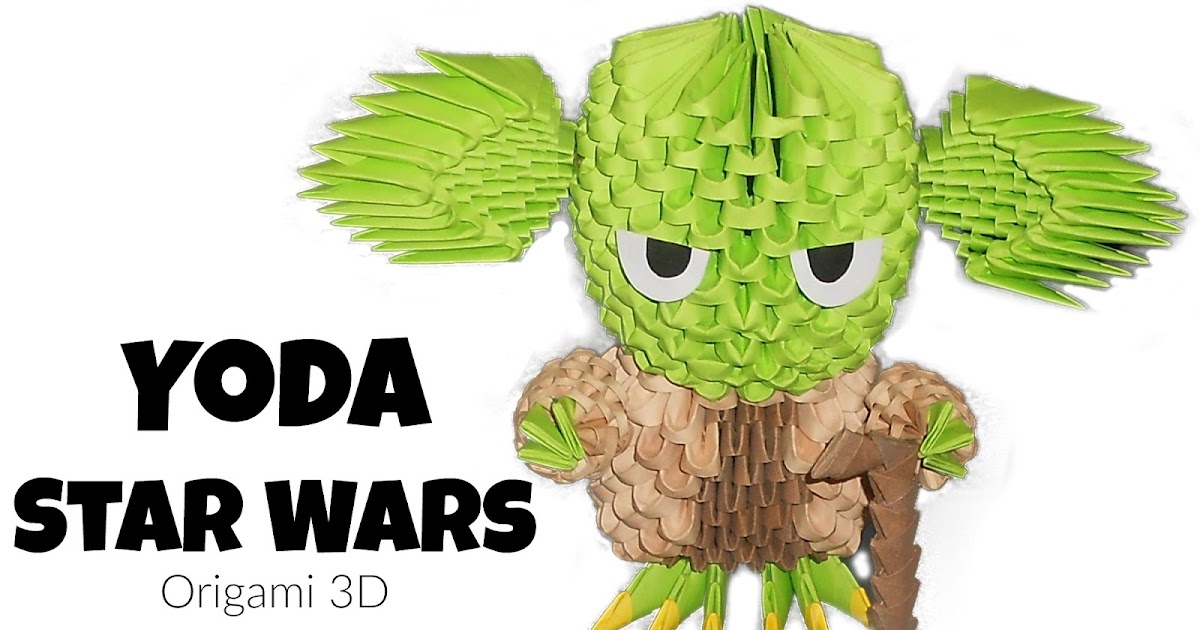 Yoda de Star wars - Origami 3D | El blog de las manualidades