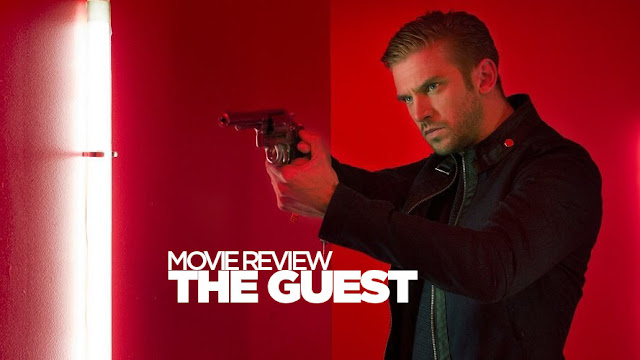 The Guest 2014 Movie Review - Cebu X-Geeks