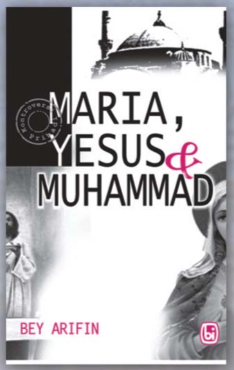 pt.bina ilmu: maria, yesus dan muhammad