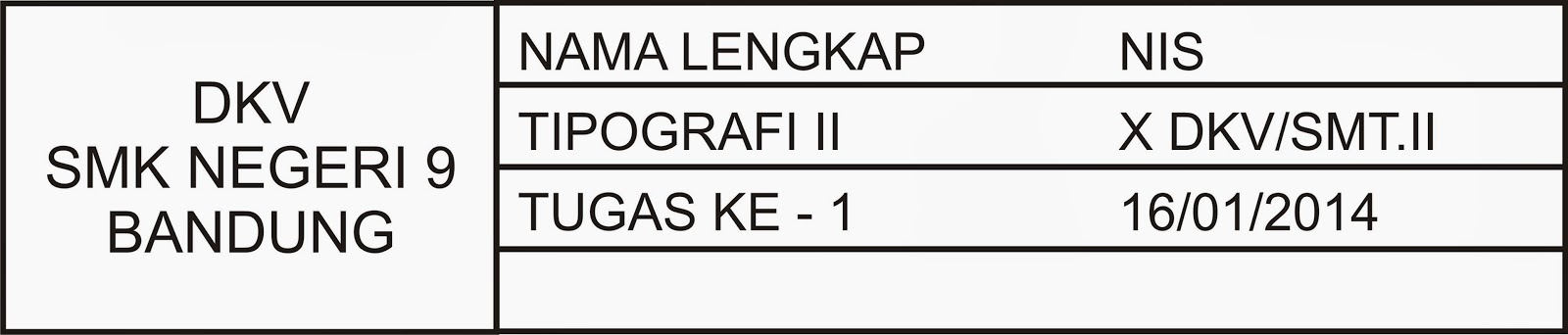 DKV SMKN 9 BANDUNG: TUGAS 1 TIPOGRAFI II - VISUALISASI KATA SIFAT