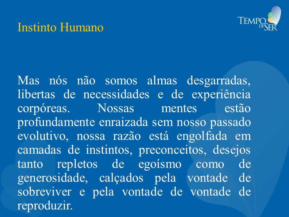Portfólio de Aprendizagem de Gisele Oliveira: Instinto Humano/Animal