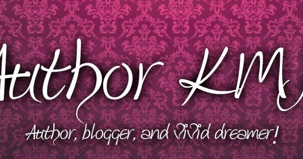 Author KMJ: Book Reveals: About