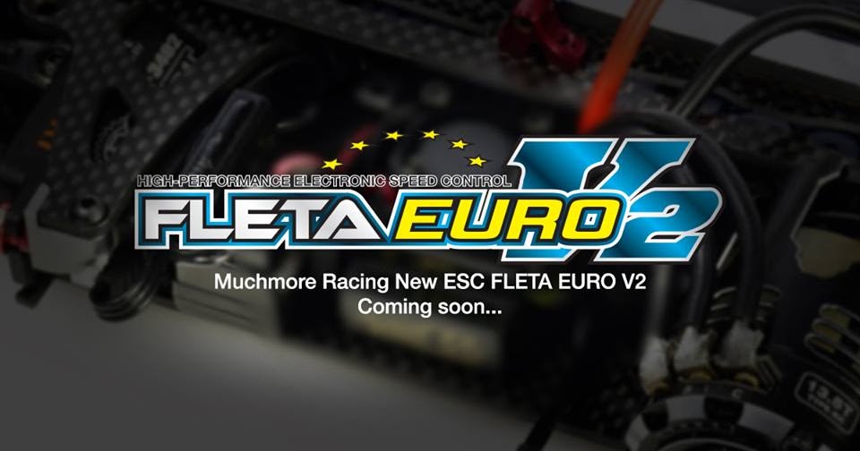 Muchmore 最新ESC「FLETA EURO V2」登場|ラジコンもんちぃ - オフロード/オンロード/ドリフト ラジコンニュース