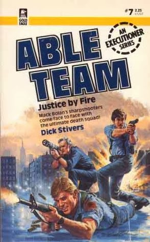 Able Team 07 - Justice By Fire