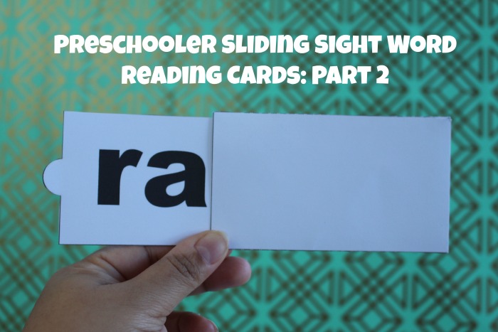 Preschooler Sliding Sight Word Reading Cards: Part 2 - First Time Mom ...