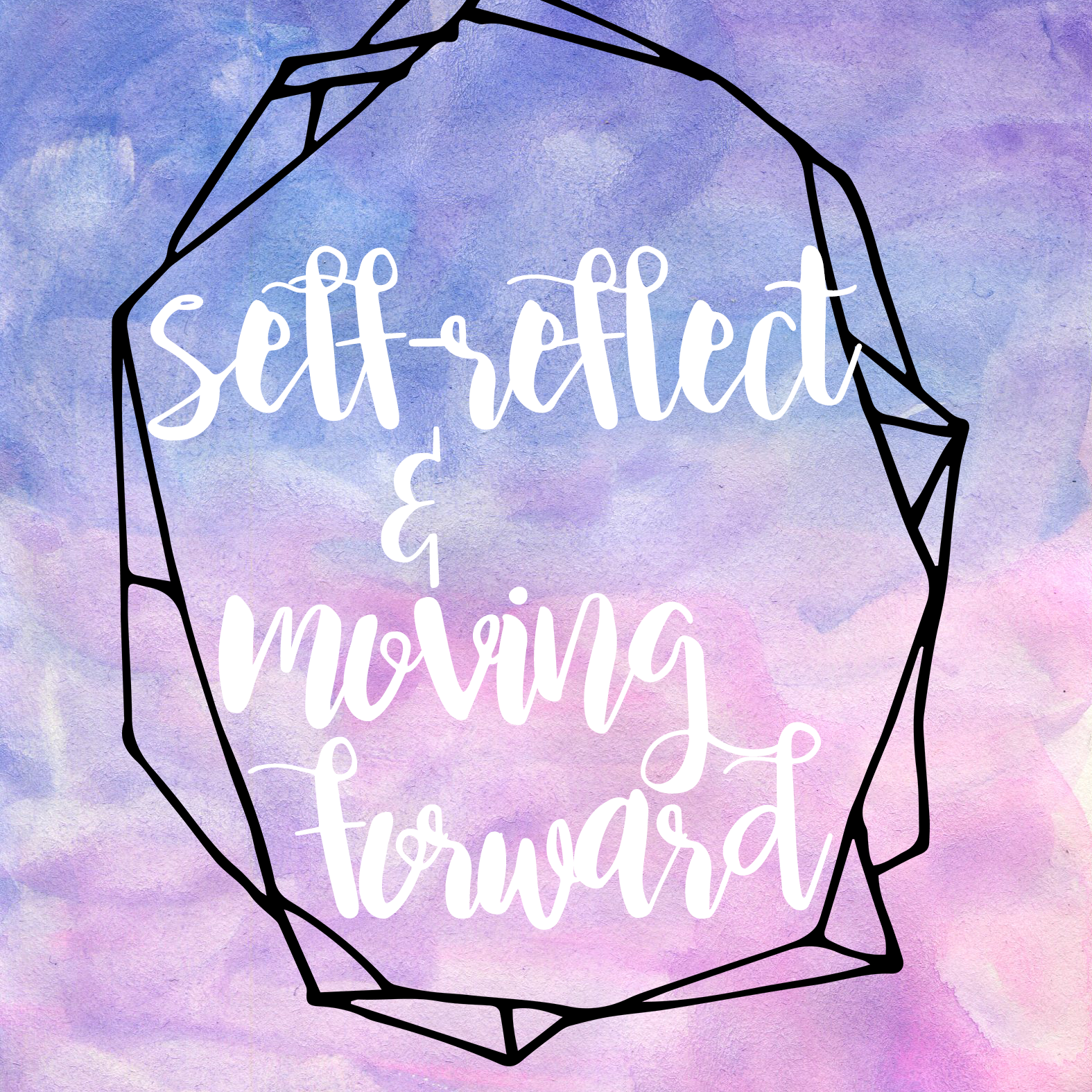 Self-Reflect and Moving Forward - nezzpsych