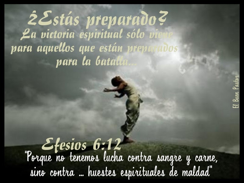 YO SOY EL BUEN PASTOR: Efesios 6:12