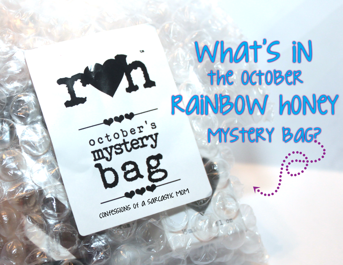 Rainbow Honey October Mystery Bag! - Confessions of a Sarcastic Mom
