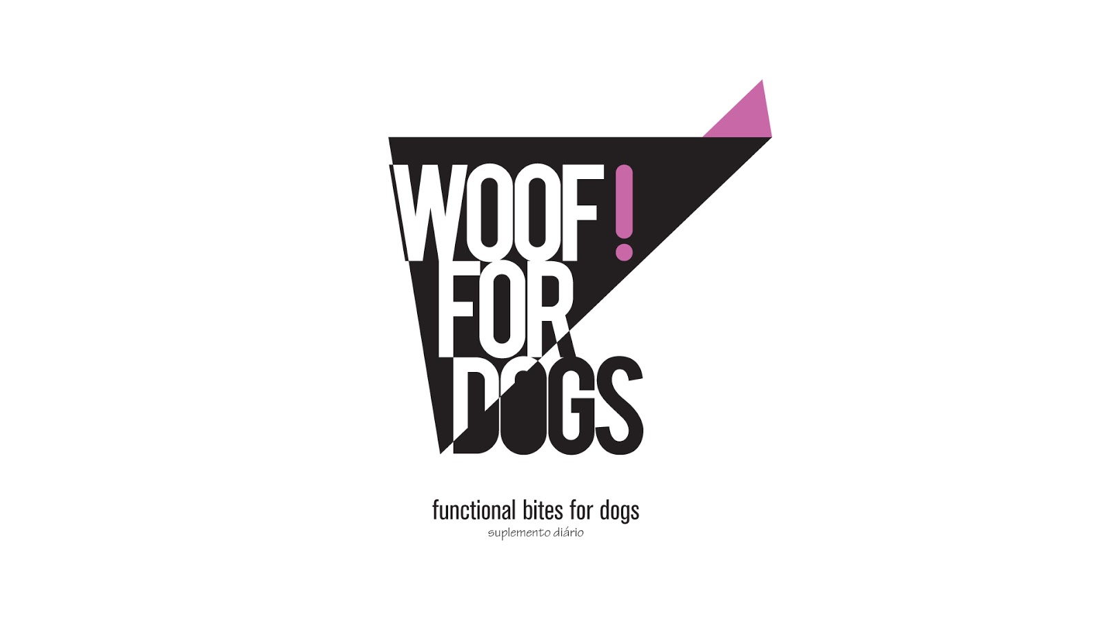 WOOF! FOR DOGS – Packaging Of The World