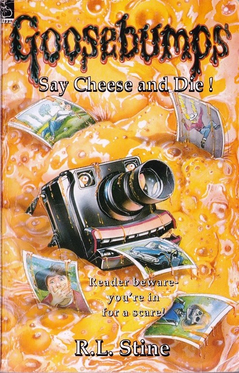 Goosebumps books say cheese and die - mazanalysis