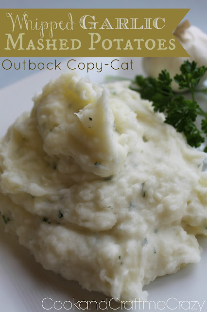 Cook and Craft Me Crazy: Out Back Steak House's Garlic Mashed Potatoes ...