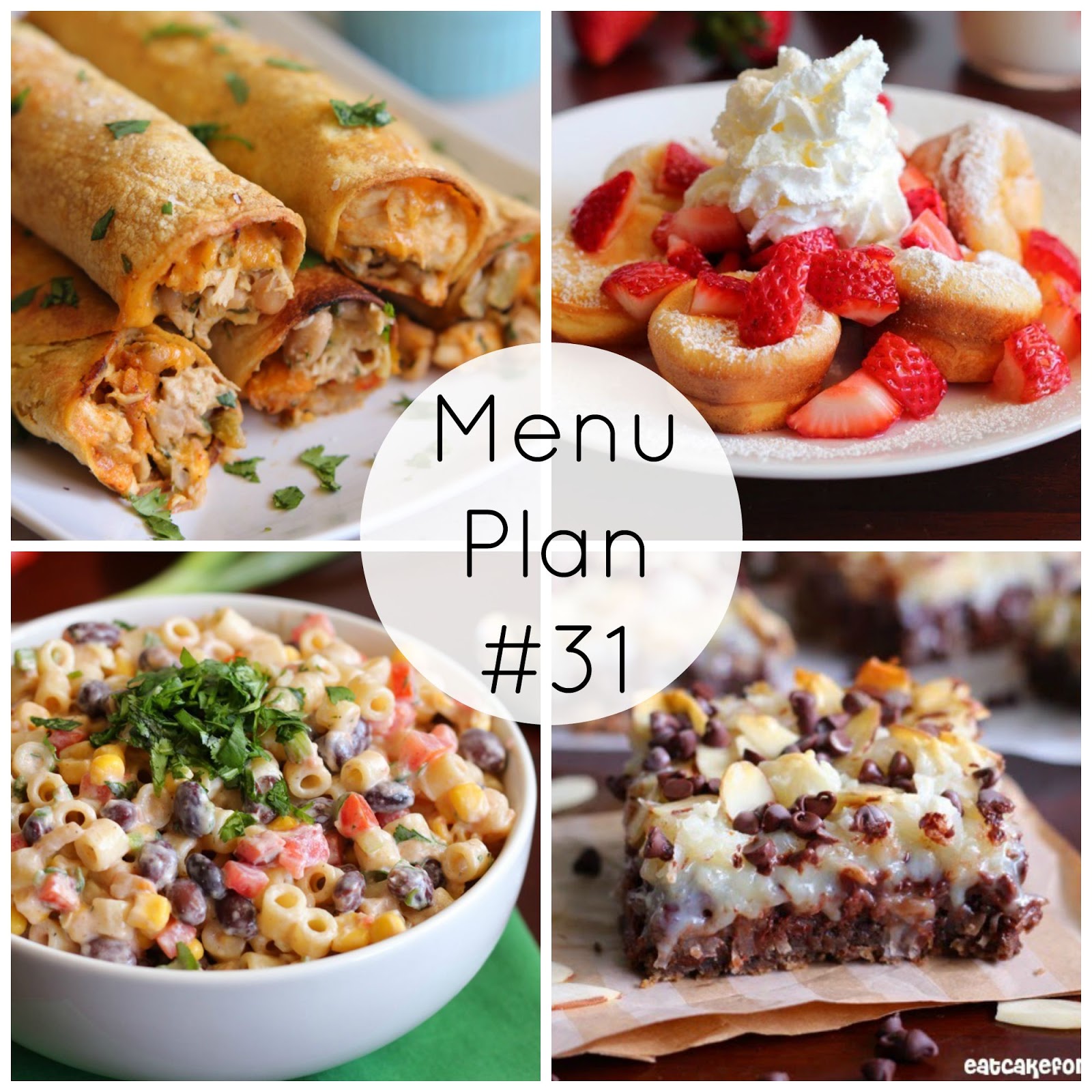 Eat Cake For Dinner: Menu Plan Saturday #31