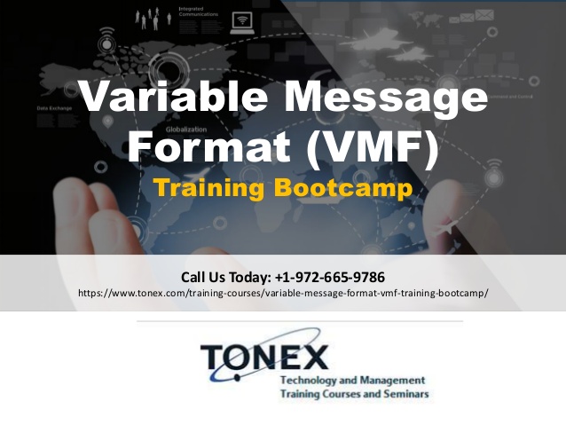 Variable Message Format (VMF) Training Bootcamp