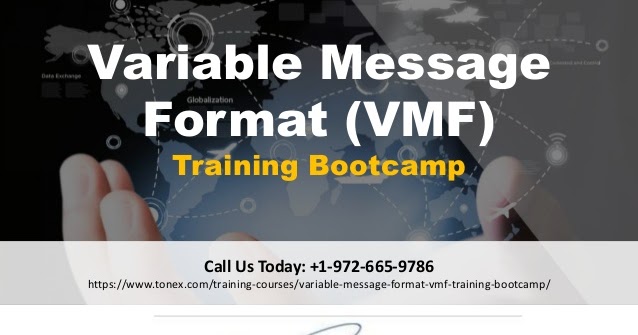 Variable Message Format (VMF) Training Bootcamp