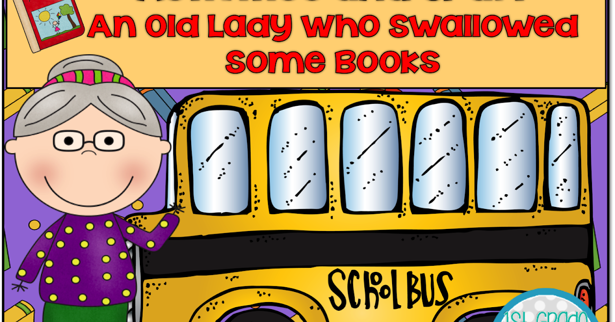 1st Grade Hip Hip Hooray!: There Was An Old Lady Who Swallowed Some Books