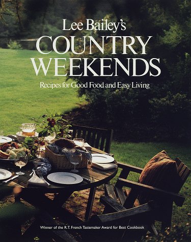 Beth Fish Reads: Weekend Cooking: Introducing Lee Bailey
