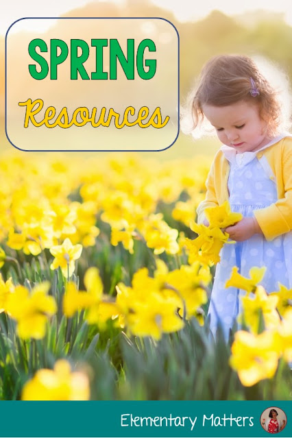 Elementary Matters: Signs of Spring Resources